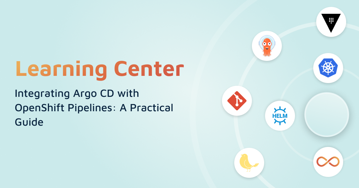 Integrating Argo CD with OpenShift Pipelines: A Practical Guide